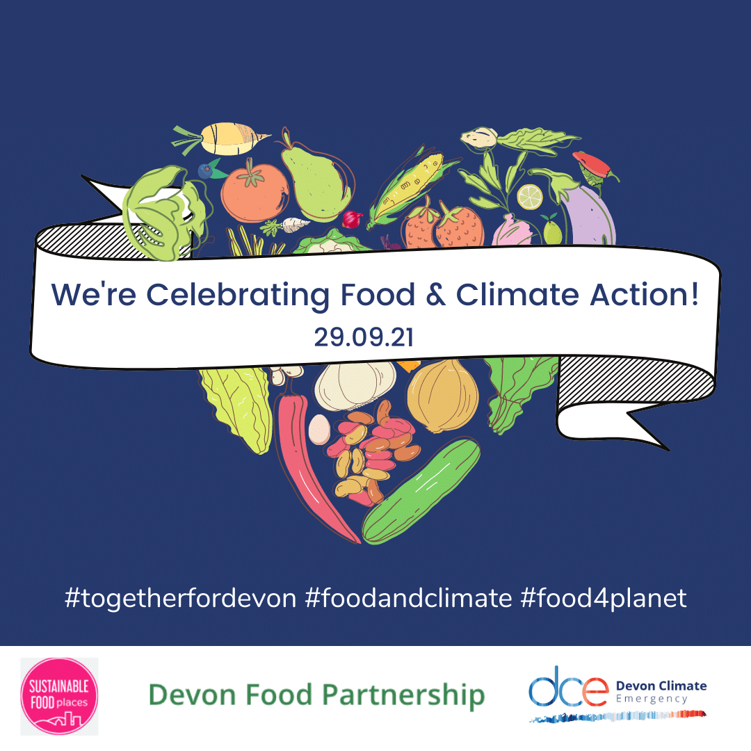 Food and Climate Action Day - Devon Food Partnership