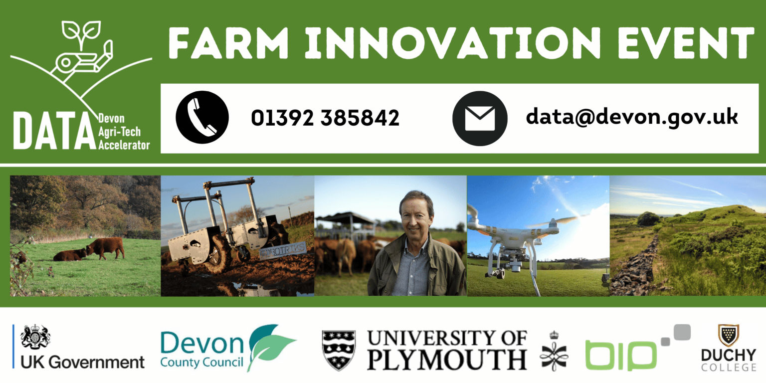 Devon Agri-Tech Accelerator – Farm Innovation Event - Devon Food ...